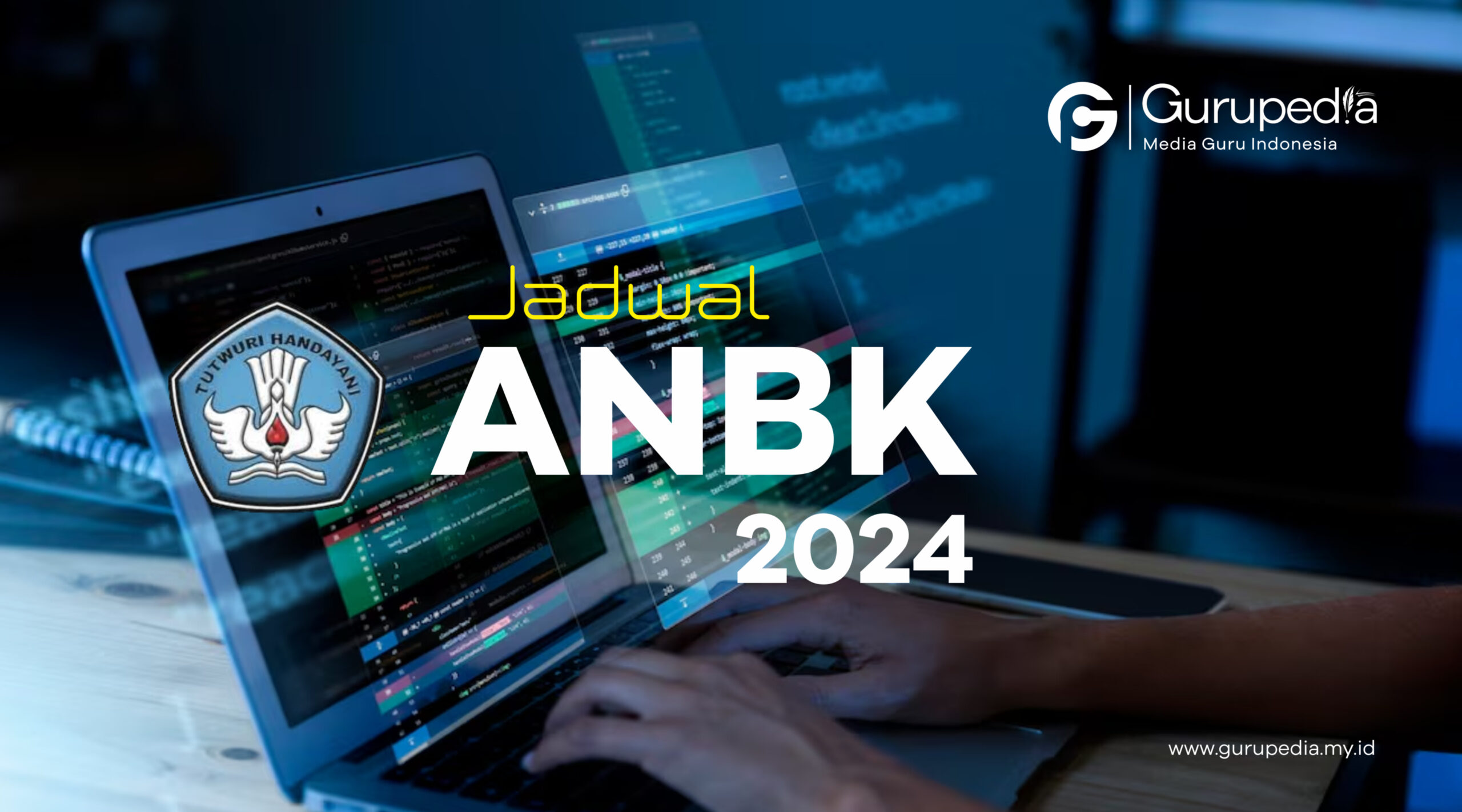Jadwal ANBK Tahun 2024 | Gurupedia